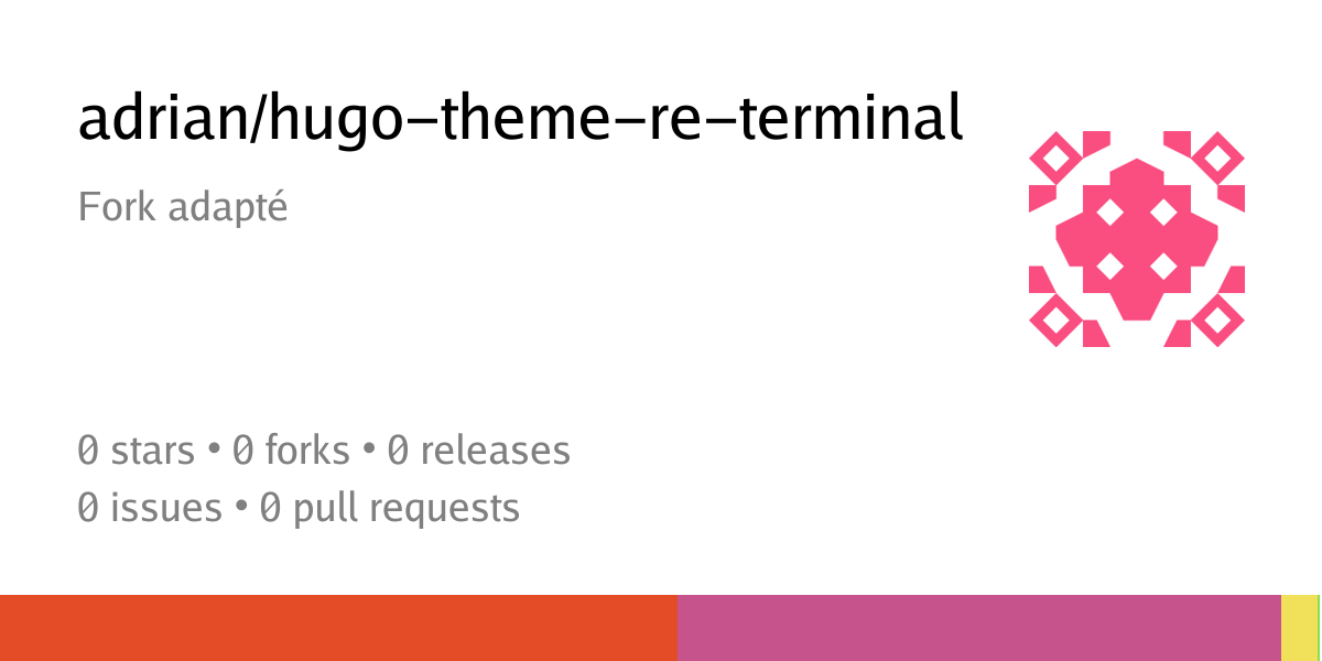 adrian/hugo-theme-re-terminal: Fork adapté - La forge Git de Jean-Cloud